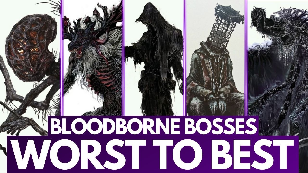 BLOODBORNE, 10 Years Later - The Definitive Ranking of Every Boss From ...