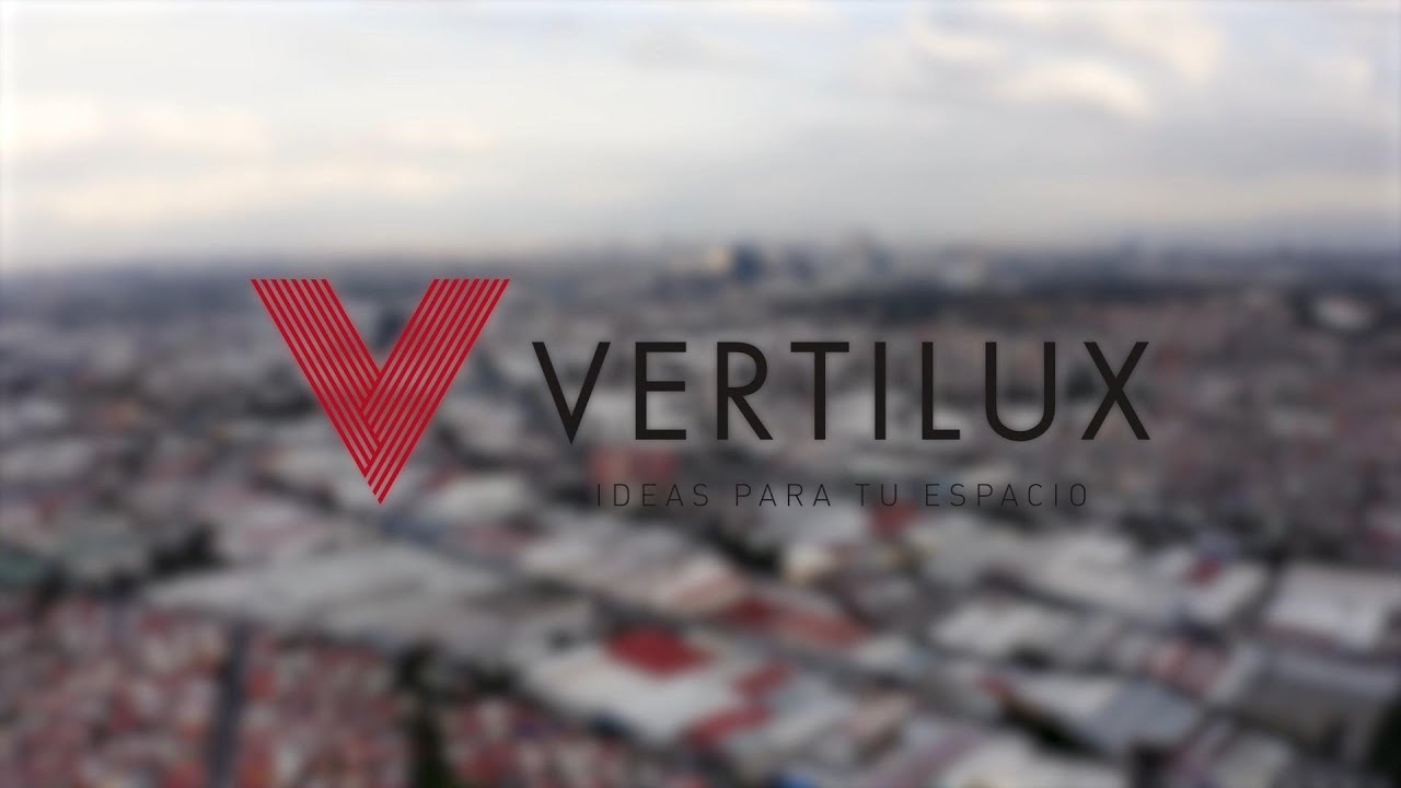 Vertilux México. - YouTube