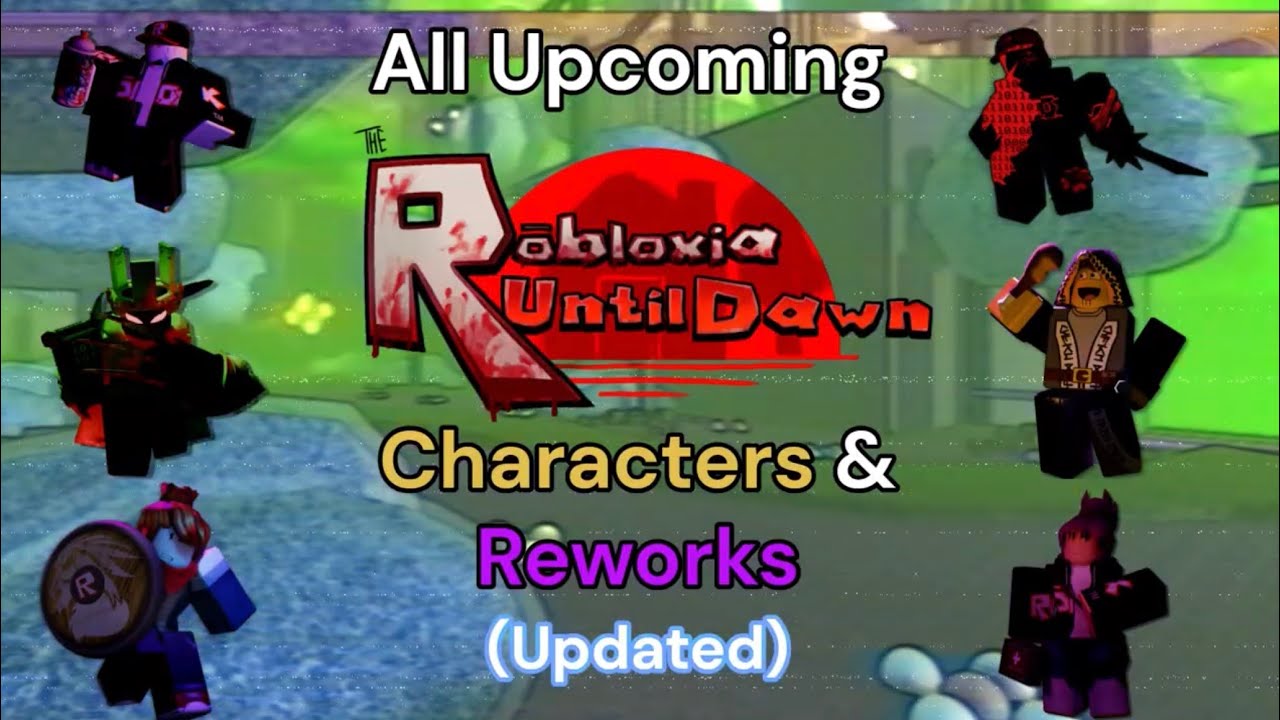 All Upcoming TRUD Character Reworks, Changes, & Playable Characters ...