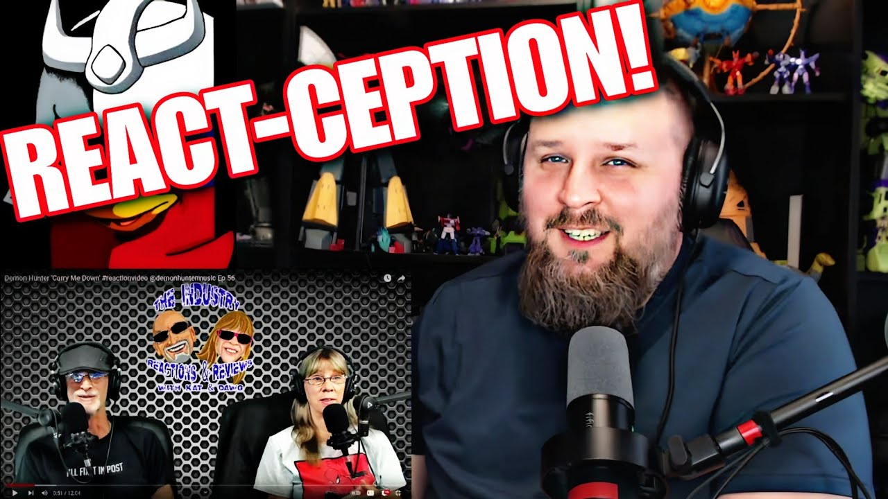 I.D.H.T.M.S. REACT-CEPTION @theindustry4747 Reacting to Demon Hunter "Carry me Down" - YouTube