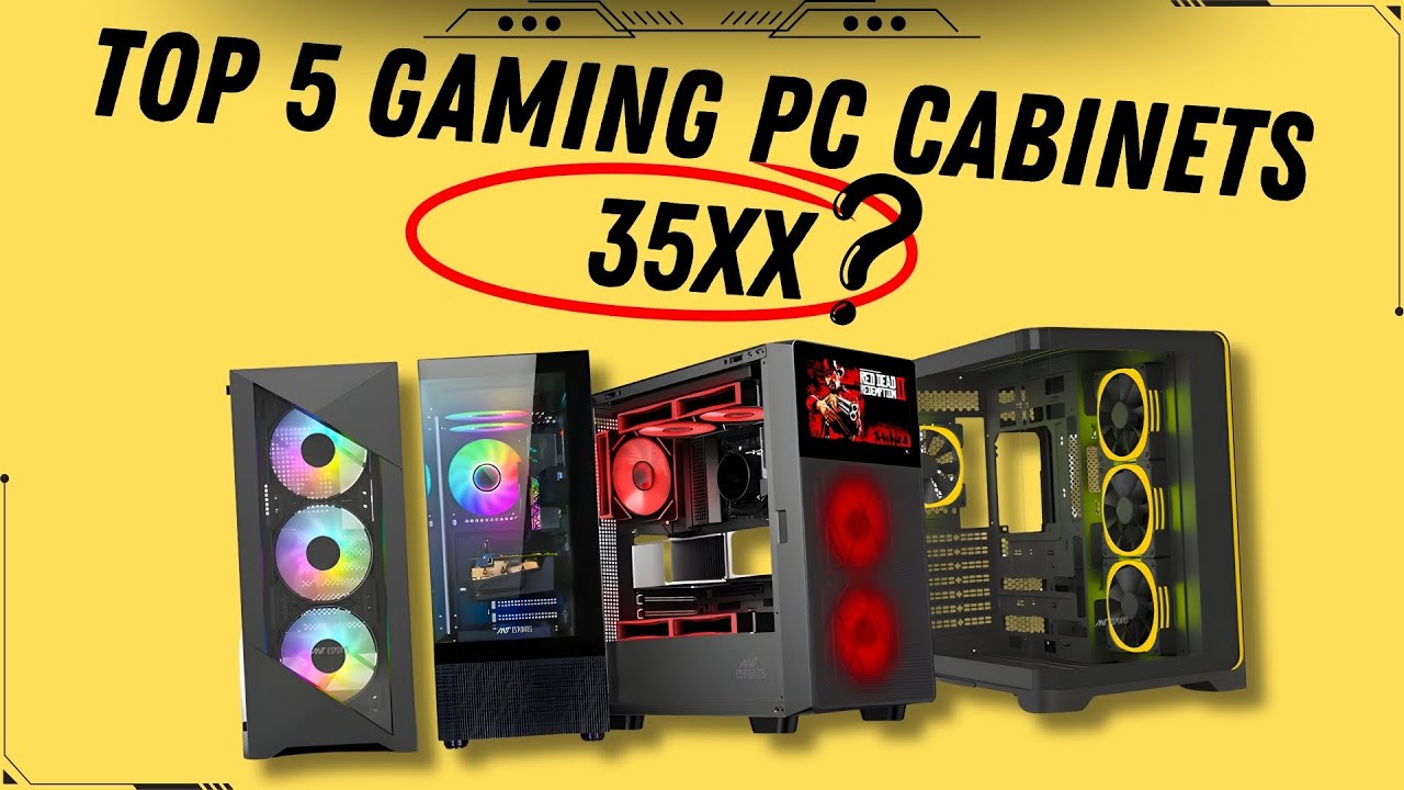 Top 5 PC Cabinets Under ₹3500! (4 Fans & ARGB Included) | Best Budget ...