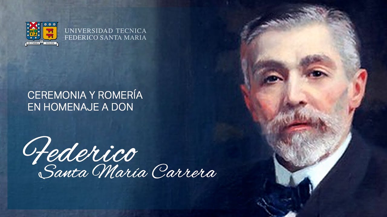 Ceremonia y Romería en homenaje a don Federico Santa María Carrera ...