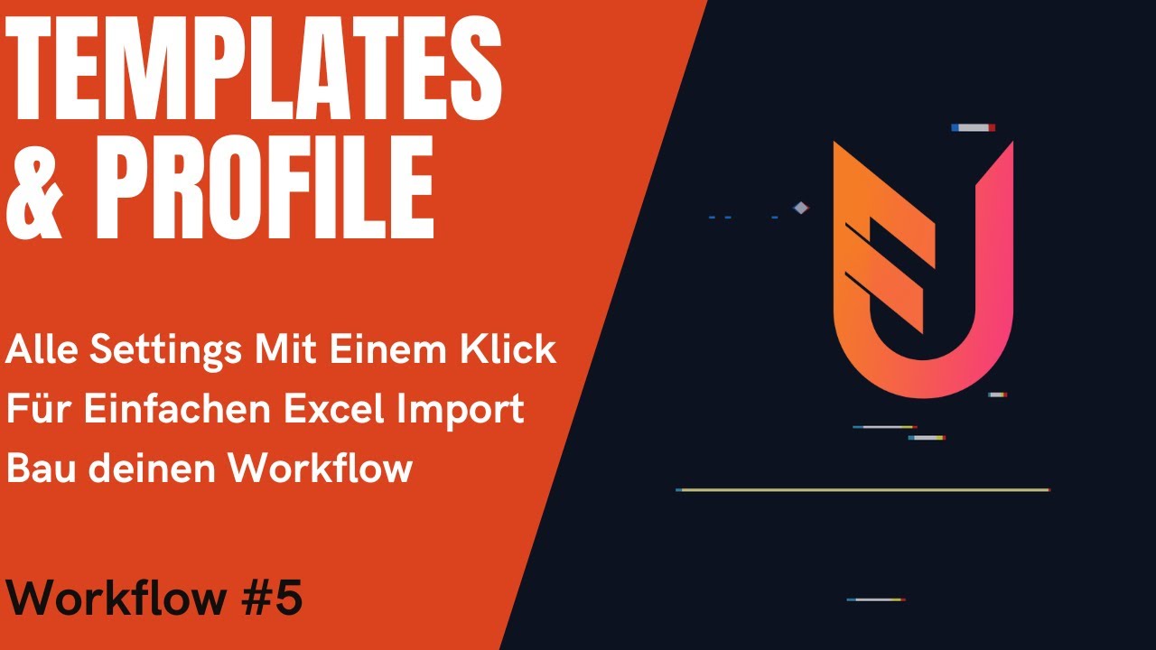 Templates & Profile - Alles Mit Einem Klick - Workflow #5 - YouTube