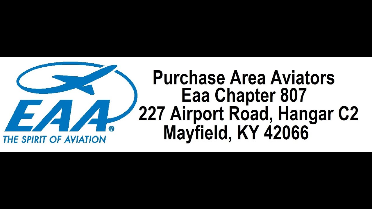 JOIN EAA CHAPTER 807 - YouTube