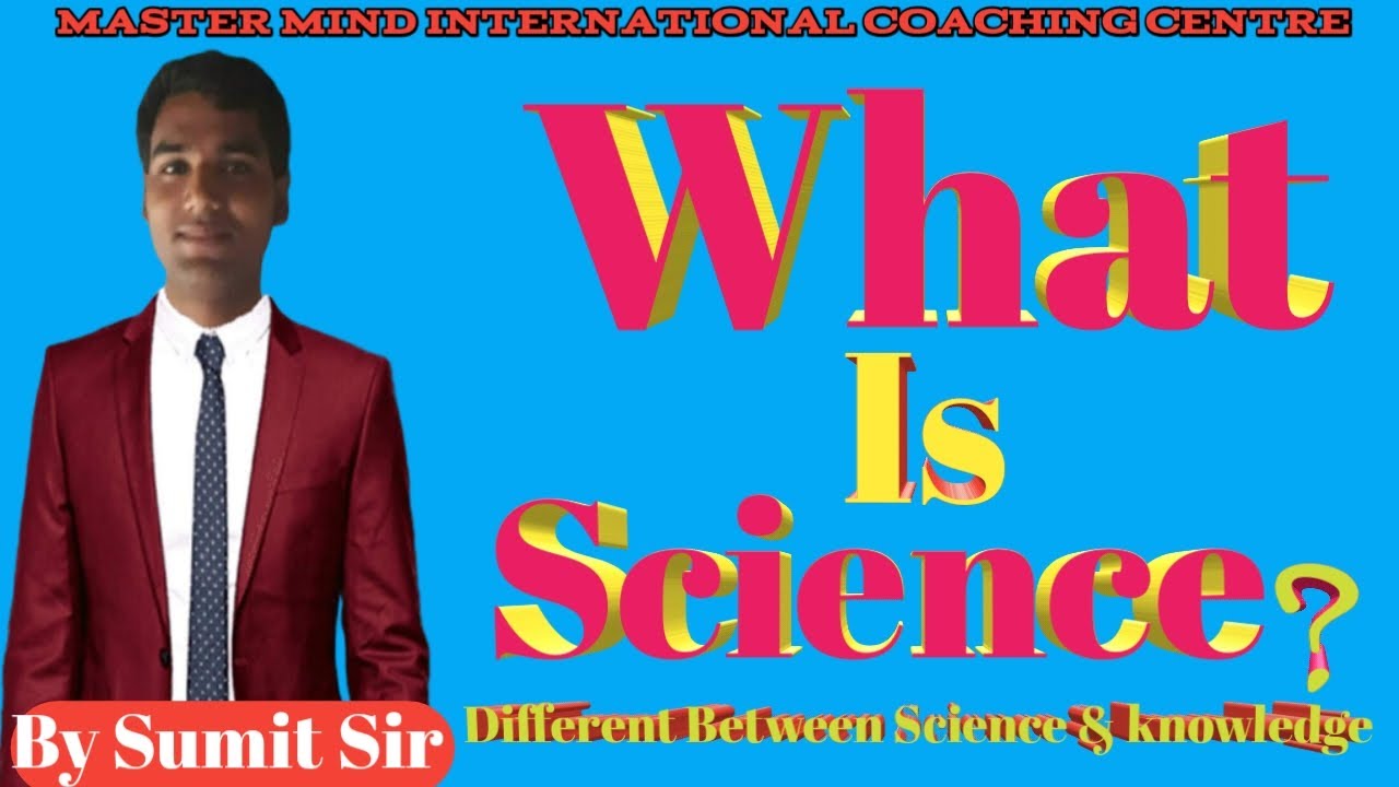 What is Science (By Sumit sir) - YouTube