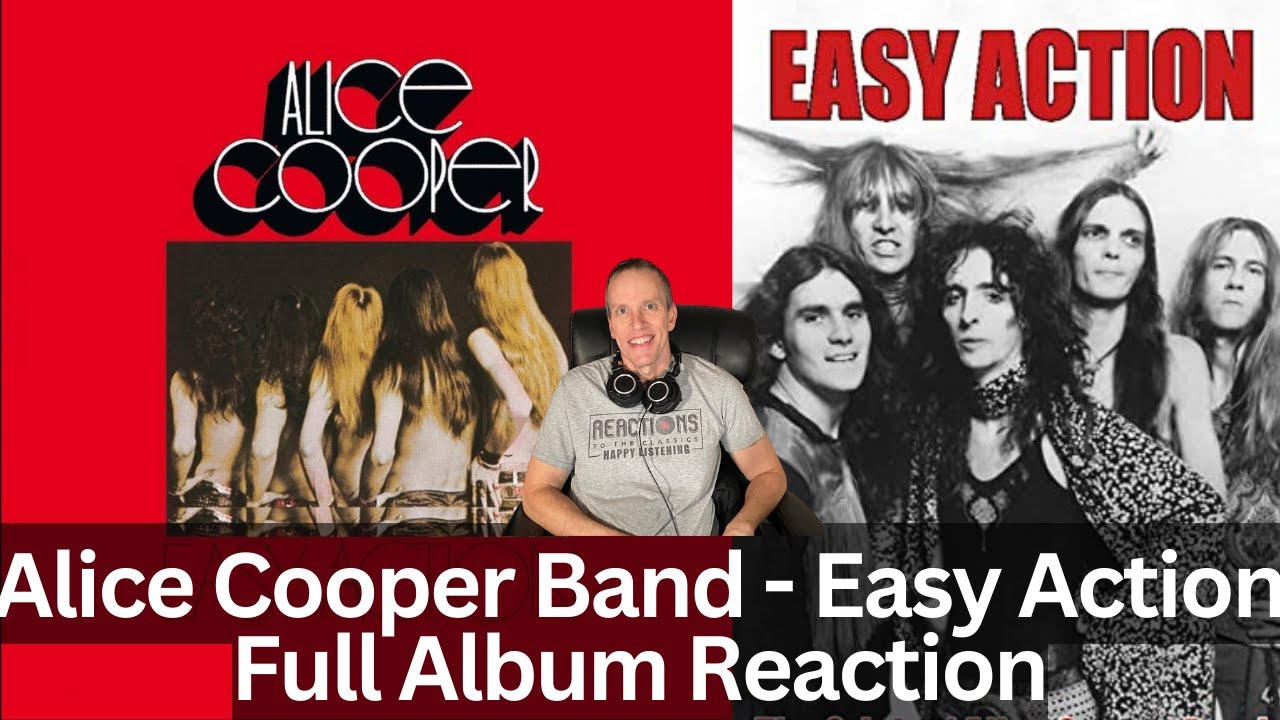 First-Time Hearing Alice Cooper Band - Easy Action Full Album Reaction ...