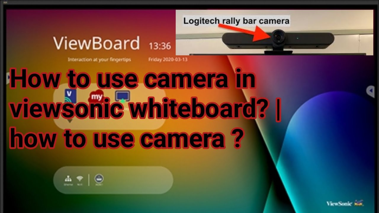 how to use camera in viewsonic whiteboard?| how to use camera? # ...