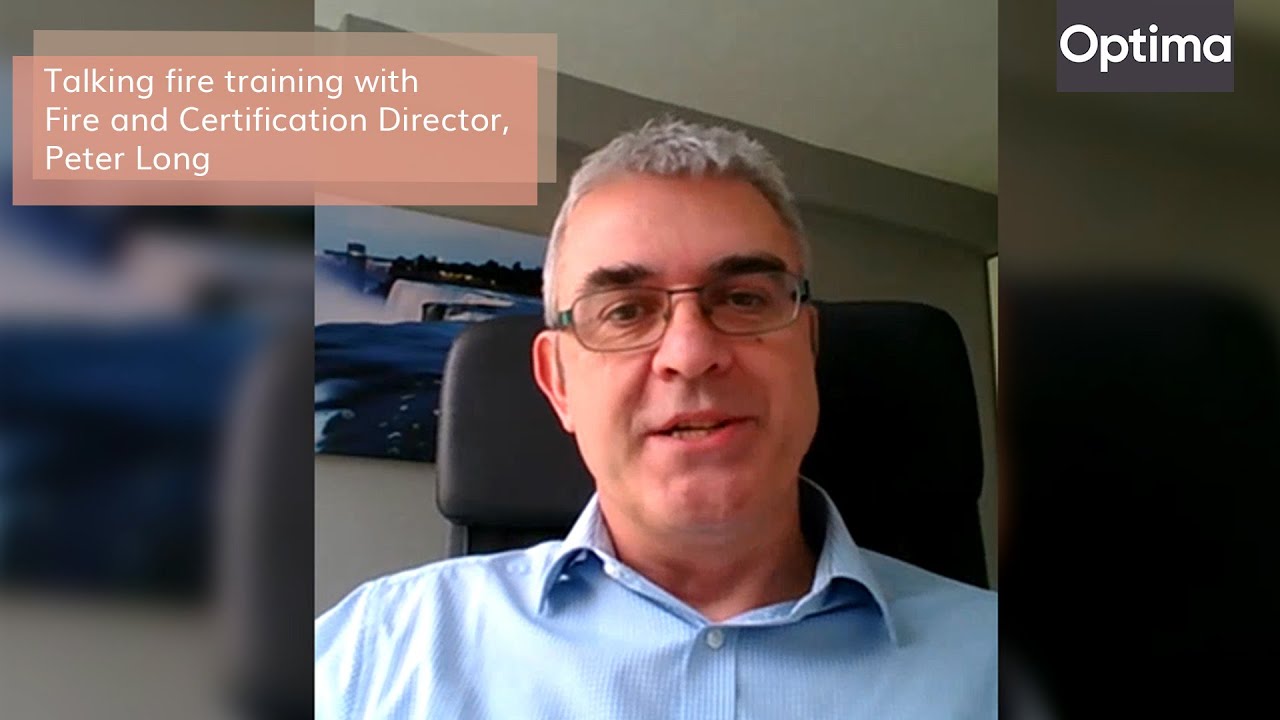 Optima | Talking fire training with Fire and Certification Director ...