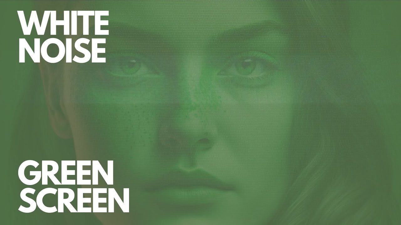 Green Screen | Sound of birds | Total silence | White noise | Color ...