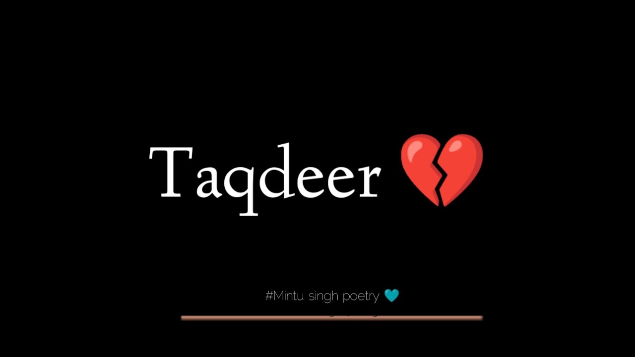 Takdeer : Relatable soulful emotional Poetry | #advice | Mintu singh ...