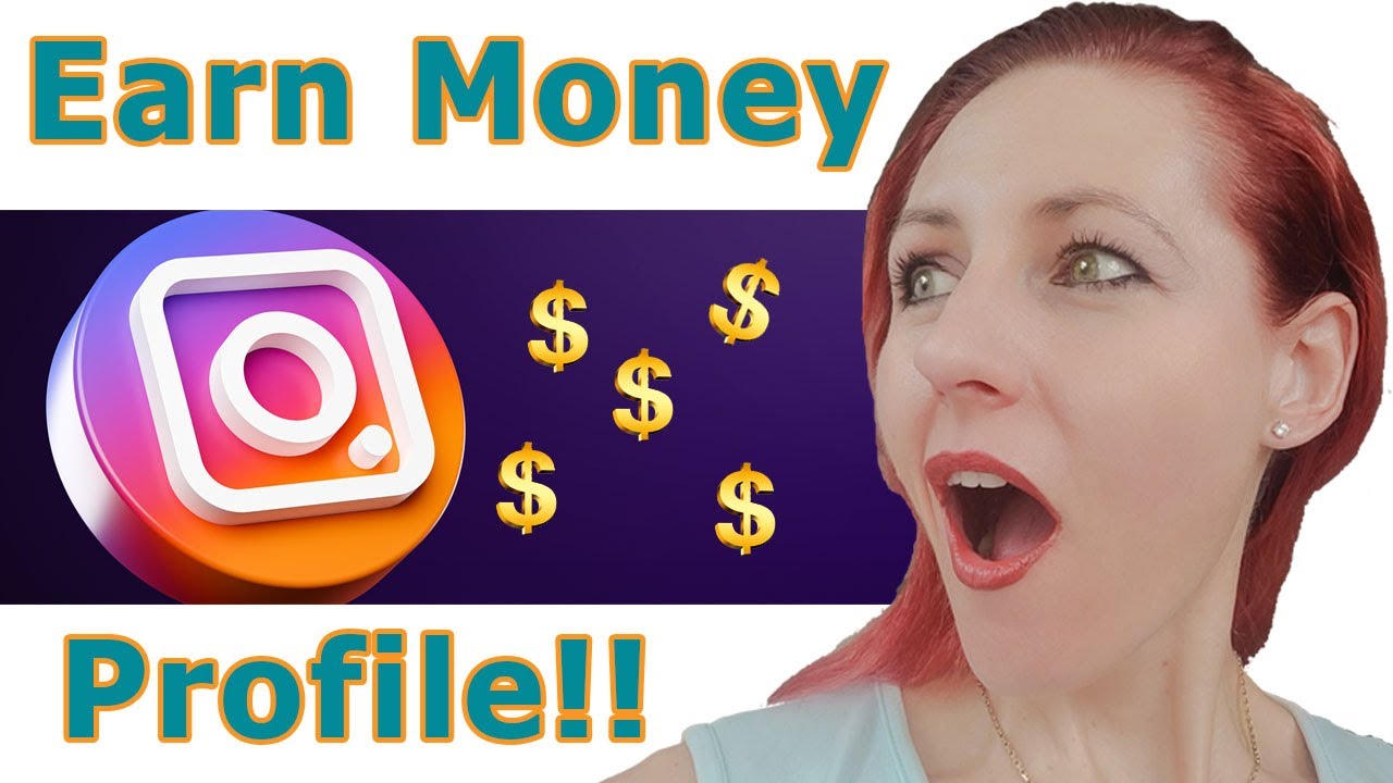 How To Earn Money From Your IG Profile!!🤑 - YouTube