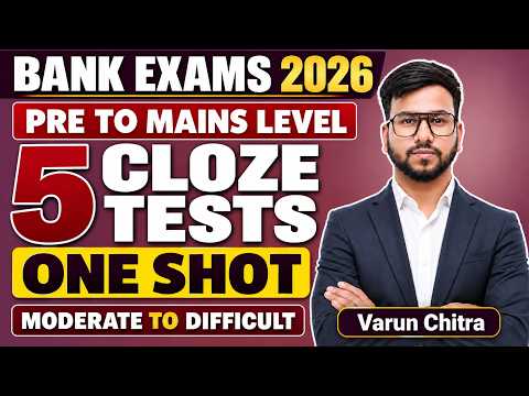 ✅ Cloze Test Marathon for Bank Exams 2026 | Cloze Test One Shot | Prelims to Mains Level | Varun Sir