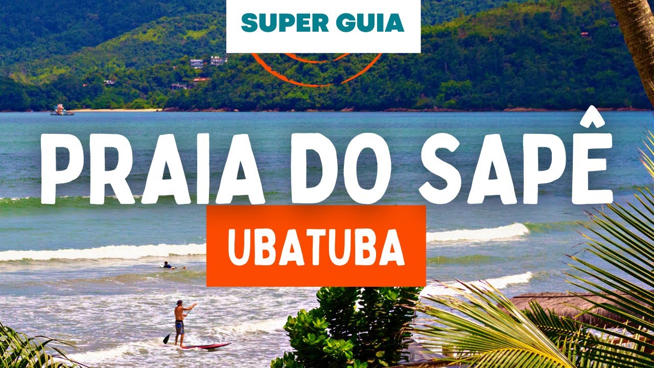 Praia do Sapê Ubatuba - O que fazer e Dicas incríveis dessa linda praia ...