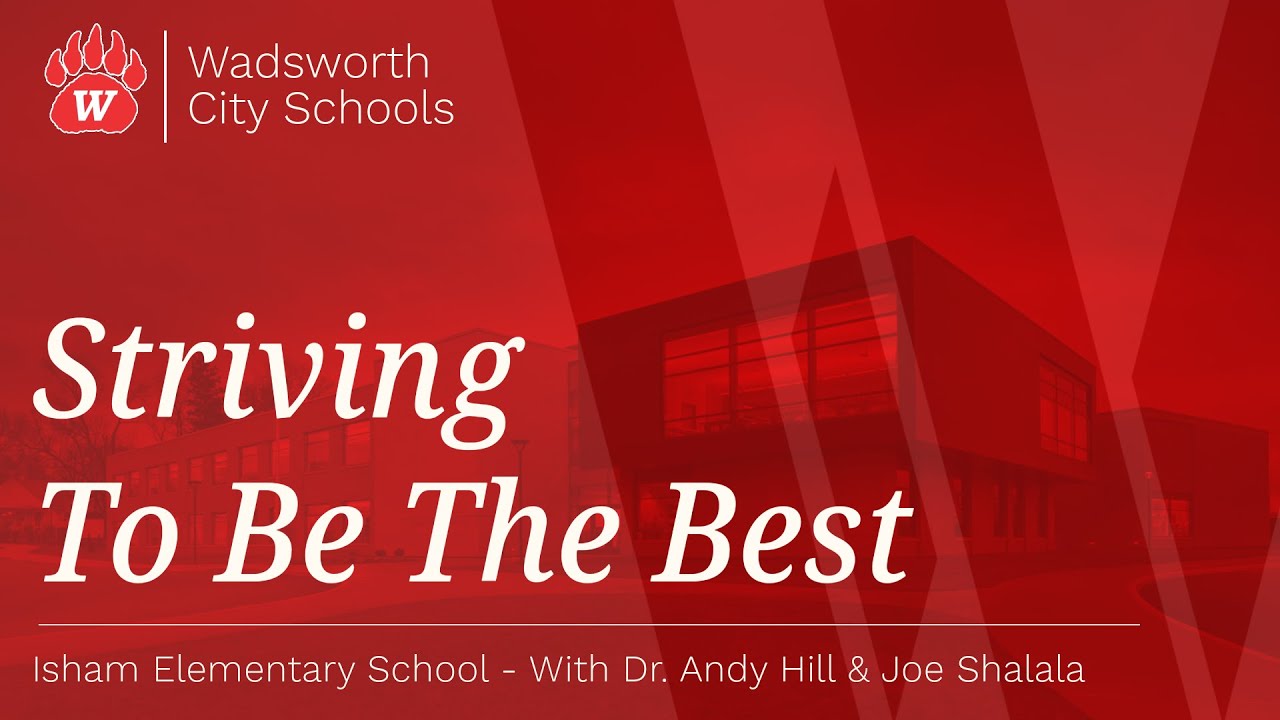 Wadsworth City Schools - Striving To Be The Best, Principal Joe Shalala ...