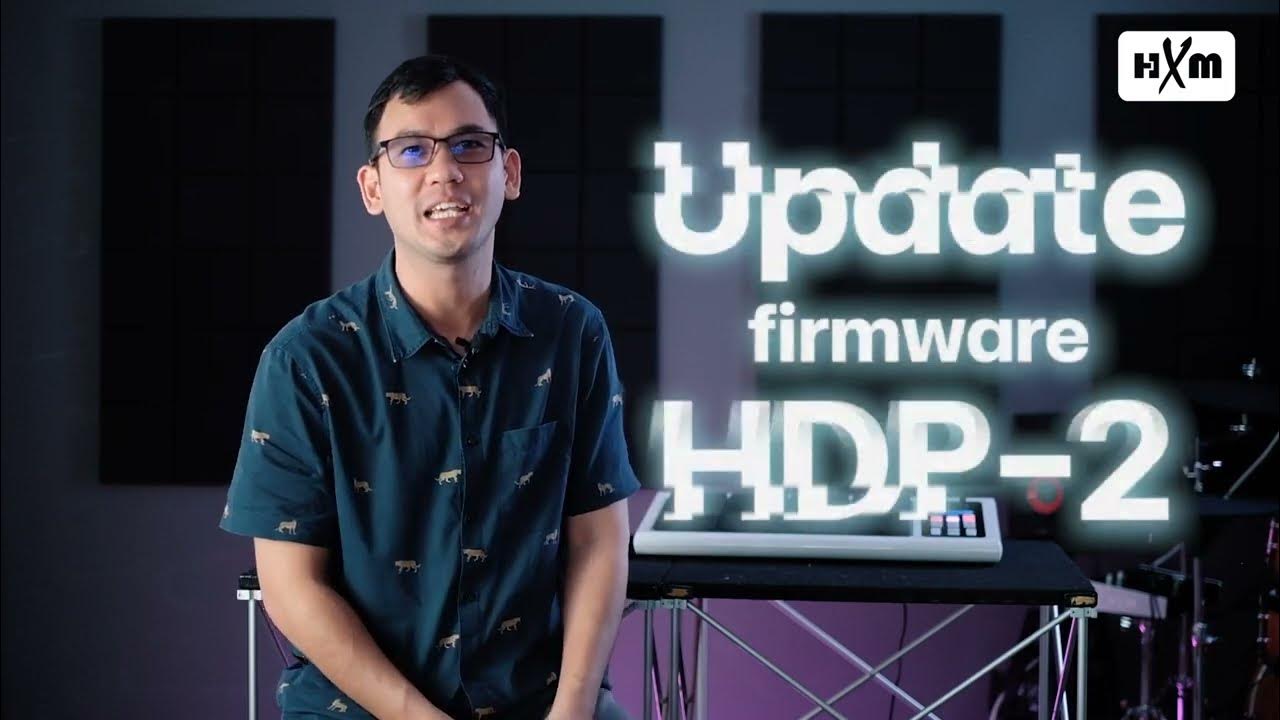 สอนอัพเดตเฟิร์มแวร์ HDP-2 - YouTube