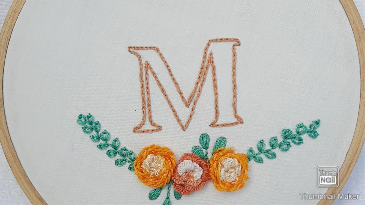 Hand embroidery/Alphabet embroidery design / letter m - YouTube