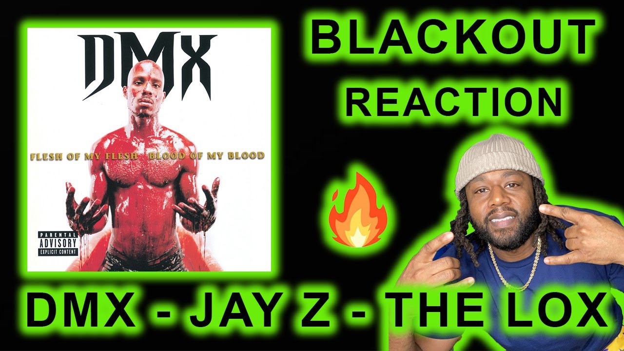 DMX feat. LOX & JAY Z - Blackout REACTION - YouTube
