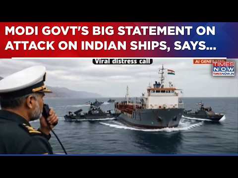Modi Govt Issues Statement On Attack On Indian Ships: 'No Injury, Foreign Secy Met Iran Ambassador'