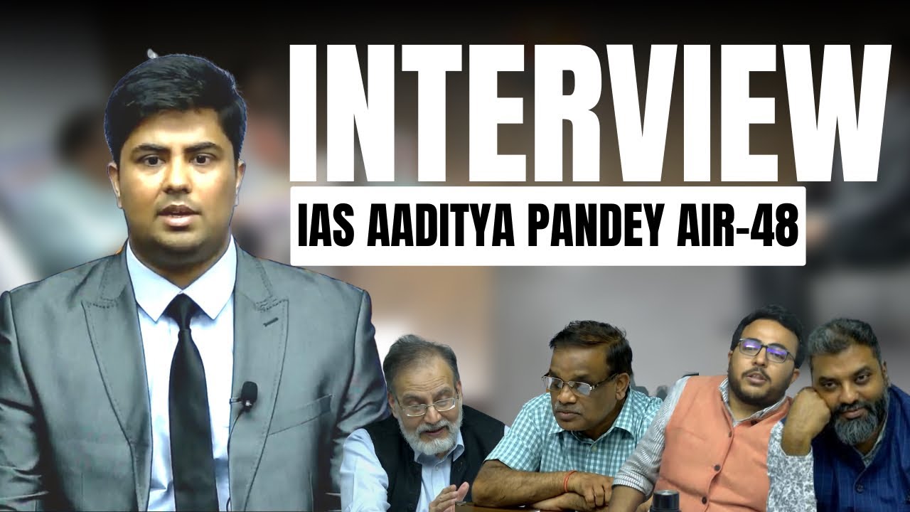 Aaditya Pandey, IAS, Rank 48 | UPSC Topper|Mock Interview | @IASAaditya ...