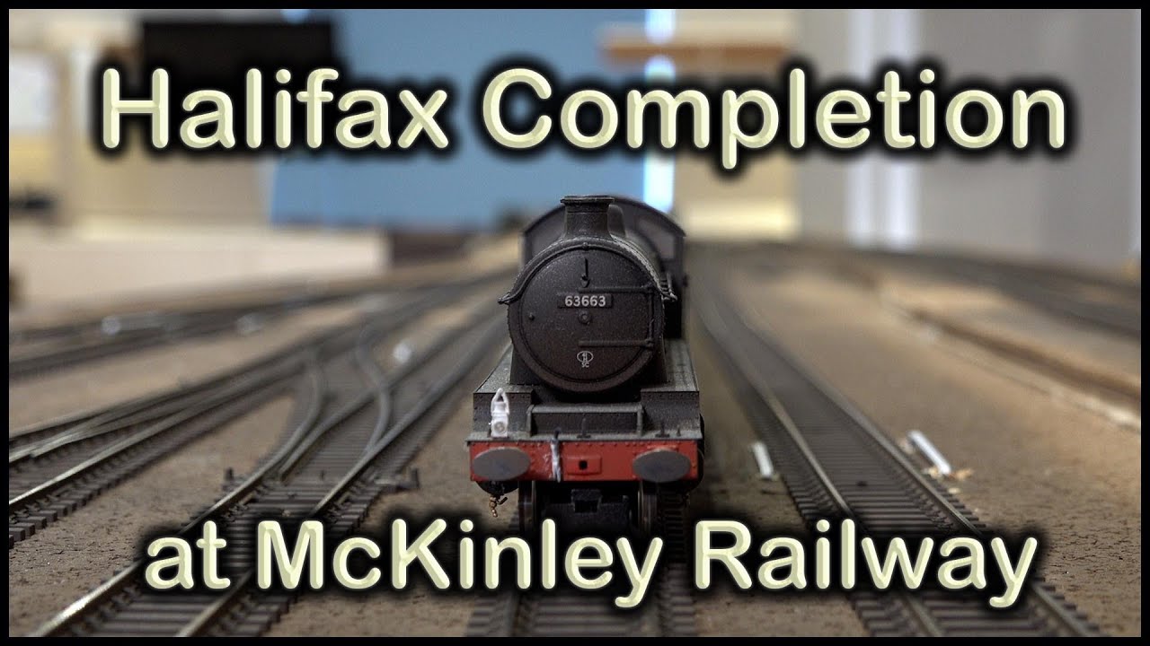 65. Halifax Update at Mckinley Railway - YouTube