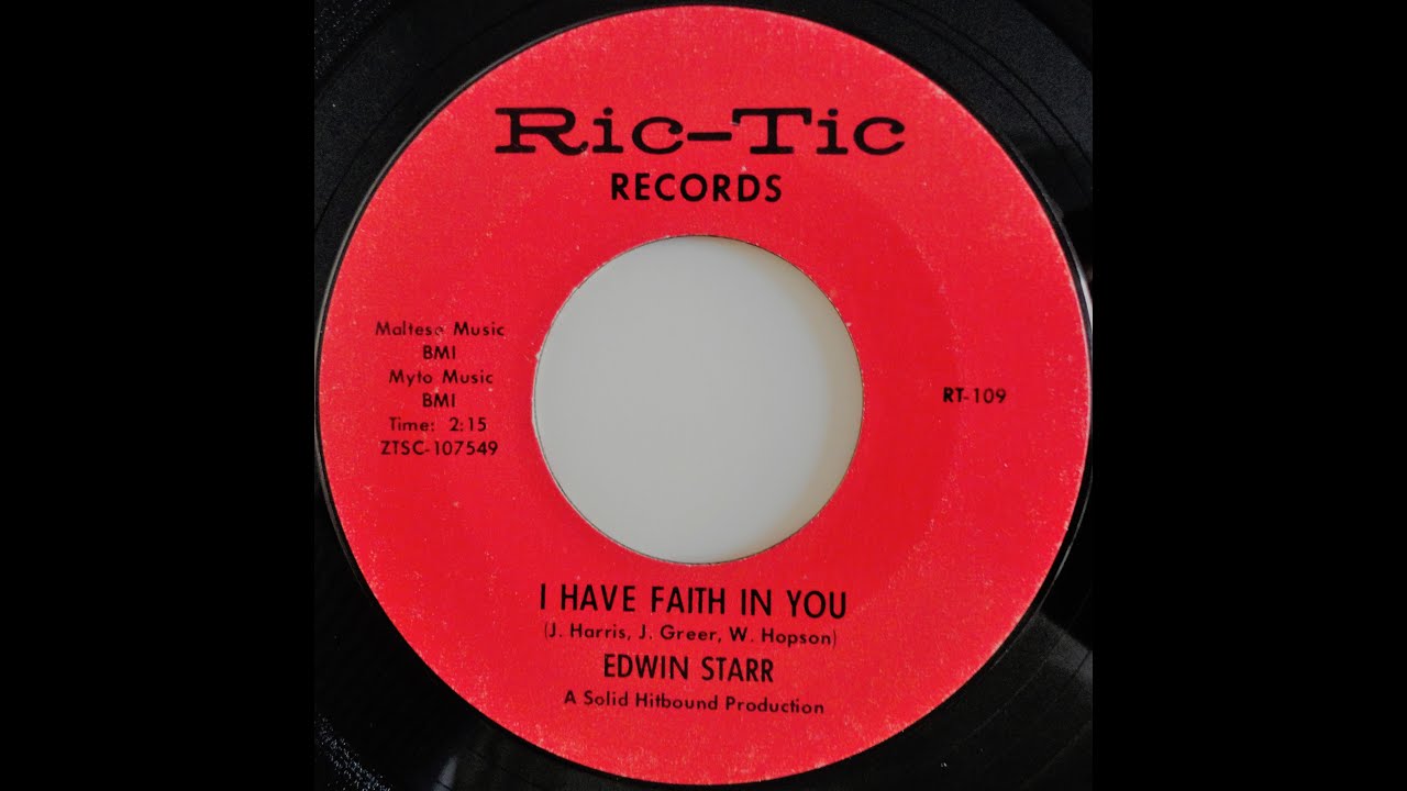 Edwin Starr - I Have Faith In You *Ric-Tic Records* - YouTube