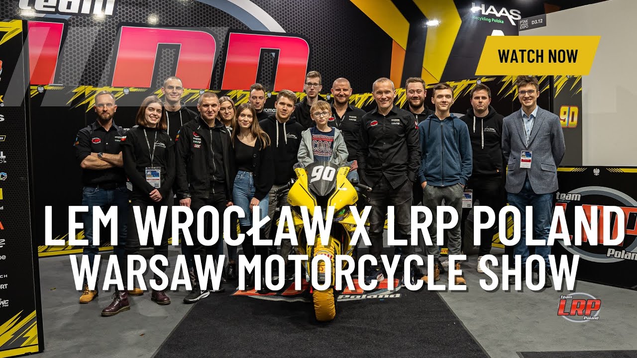 LEM Wrocław x Team LRP Poland na Warsaw Motorcycle Show - YouTube