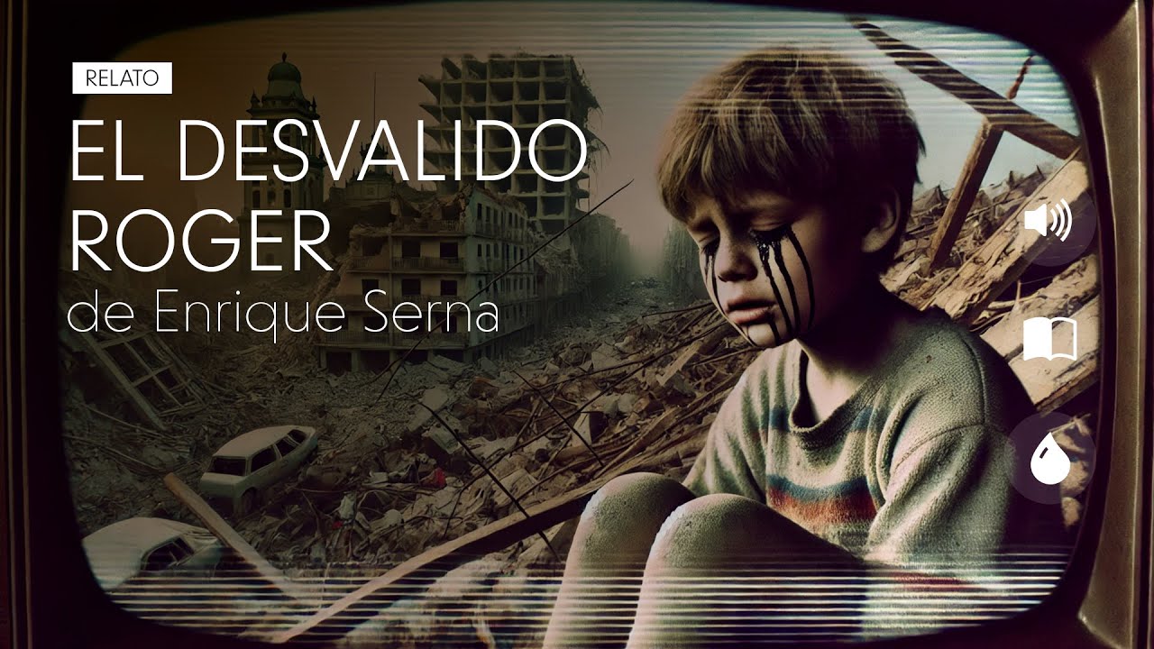 EL DESVALIDO ROGER | Enrique Serna | Audiolibro narrado - YouTube