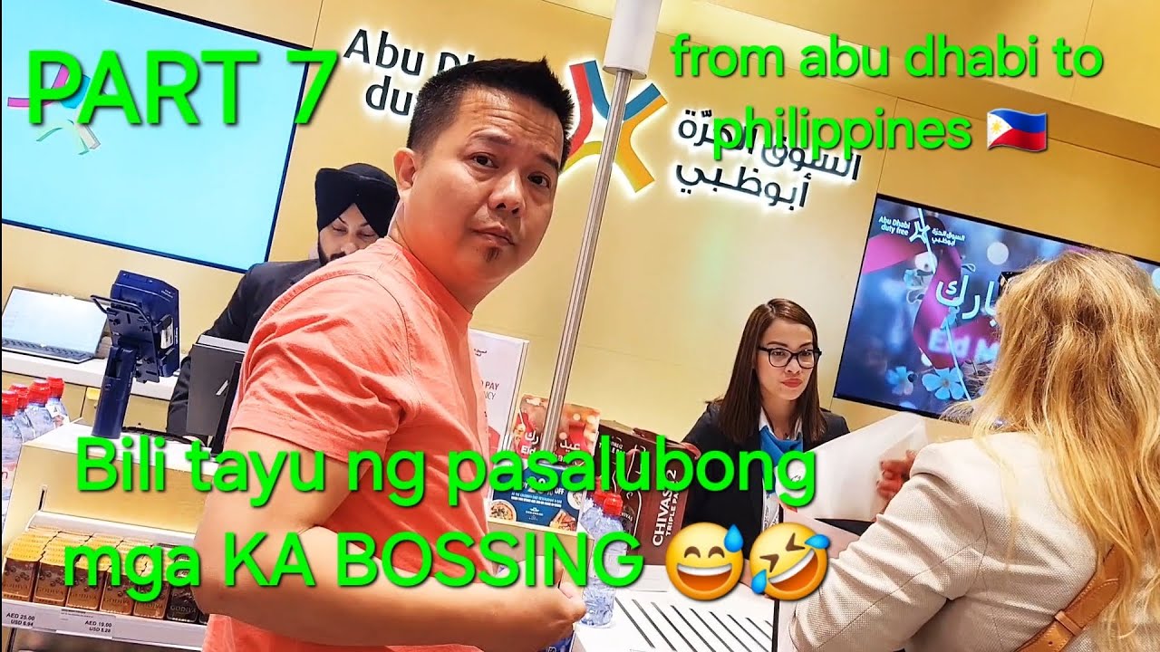 Pasalubong para sa mga lasinggo 😅🤣😂, trip from abu dhabi to philippines ...