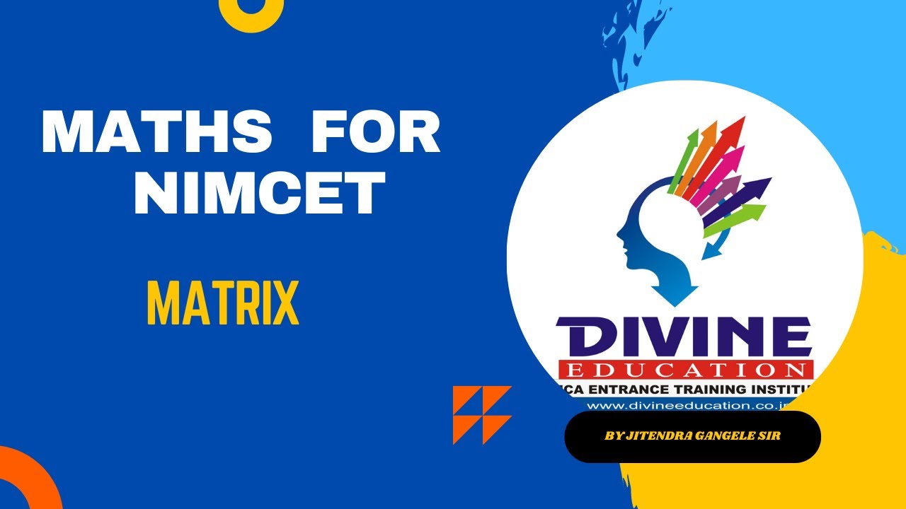 Type of Matrix | Maths for NIMCET |MCA Entrance Coaching | DIVINE ...