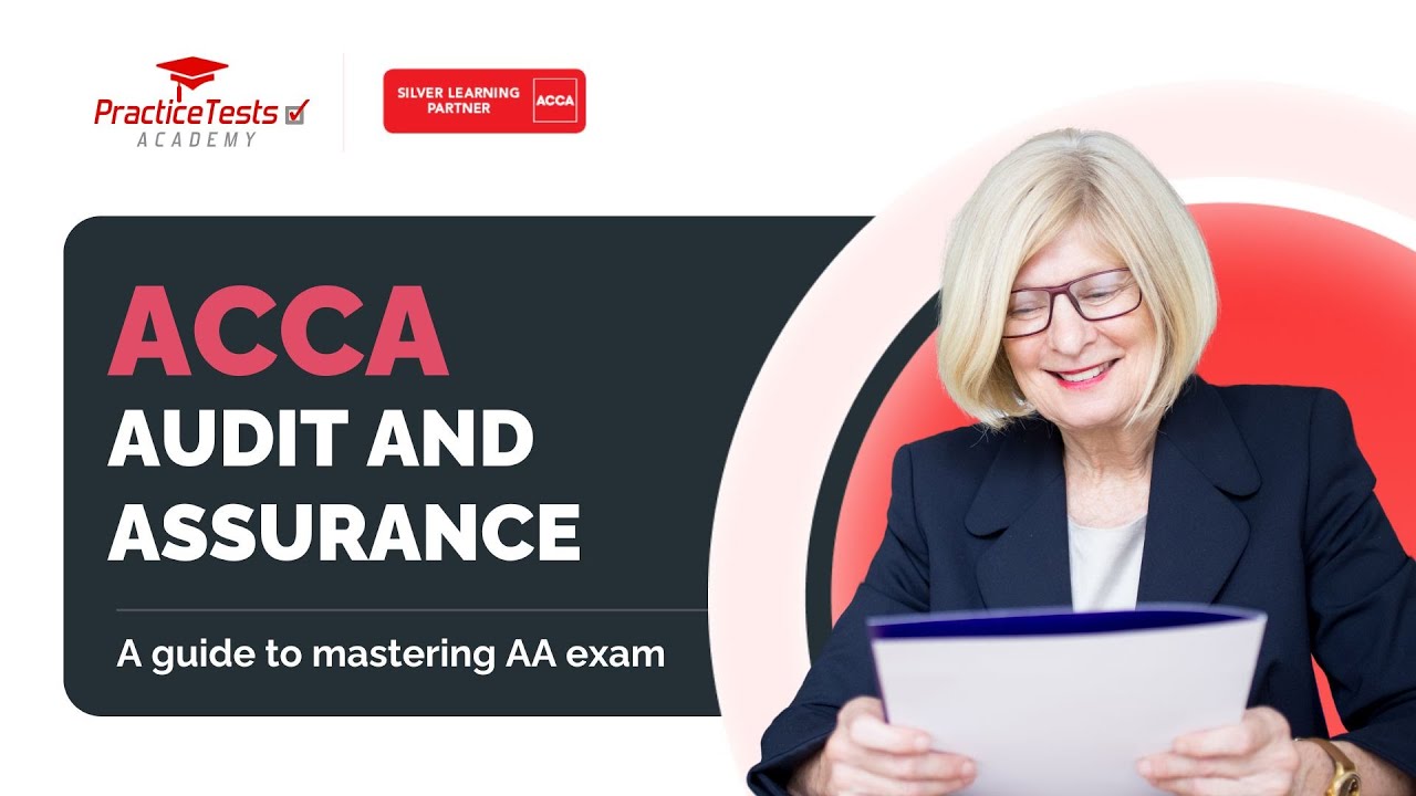 ACCA AA Course Overview | Master Audit & Assurance with Confidence ...