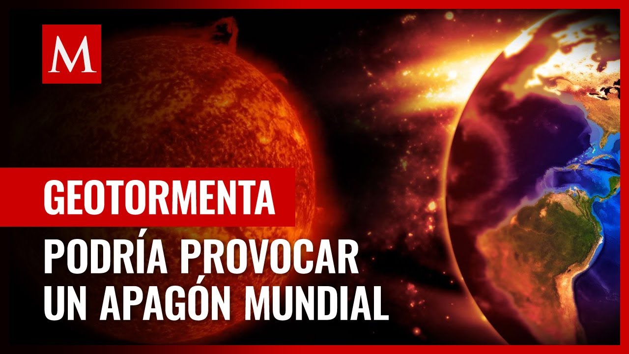 Qué es una geotormenta, fenómeno astronómico - YouTube