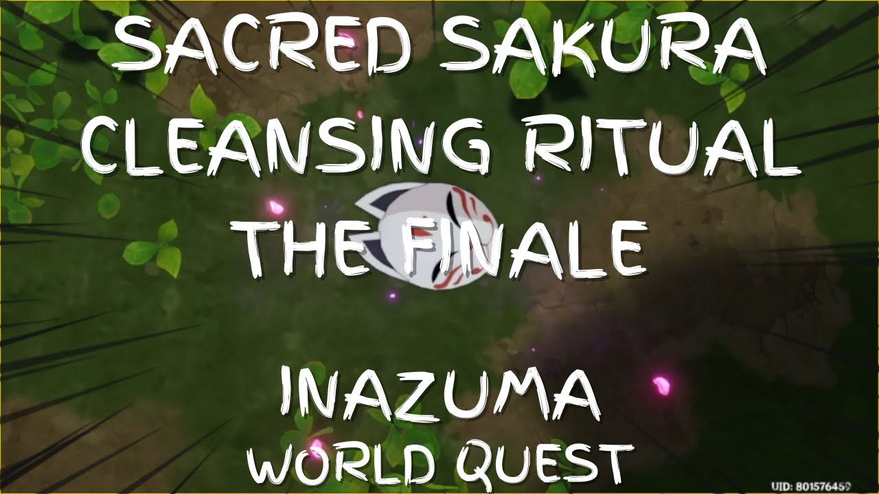 SACRED SAKURA CLEANSING RITUAL (THE FINALE) | INAZUMA WORLD QUEST ...