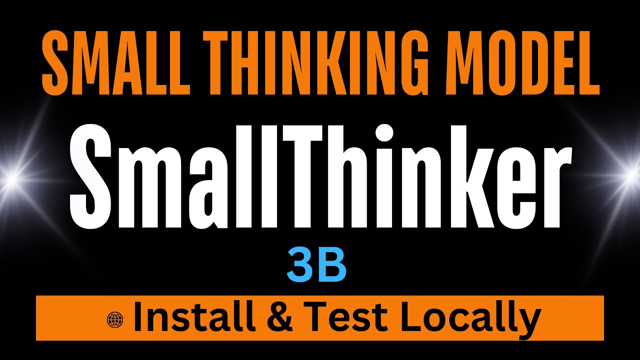 SmallThinker 3B - Small Thinking Model - Install Locally - YouTube