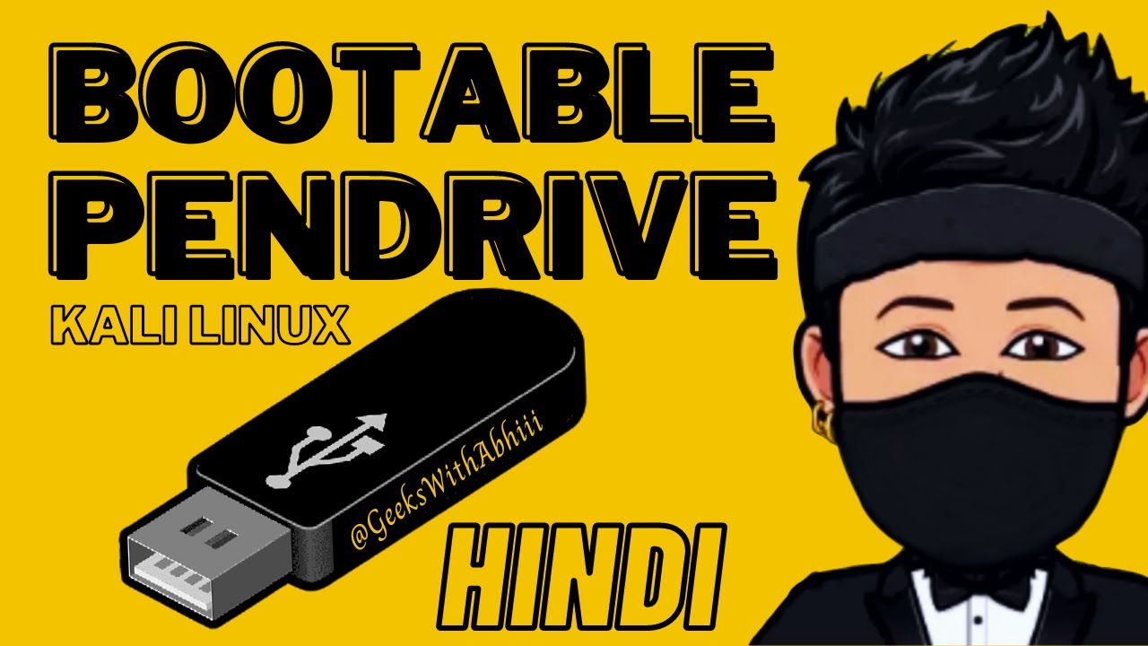 kali Linux Bootable Pendrive 2024| Make Bootable USB Drive of Windows ...