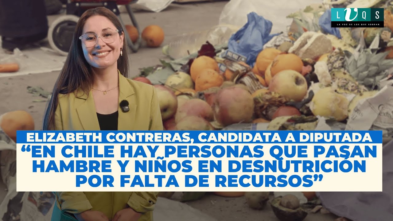 Elizabeth Contreras, candidata a diputada:“En Chile hay personas con ...