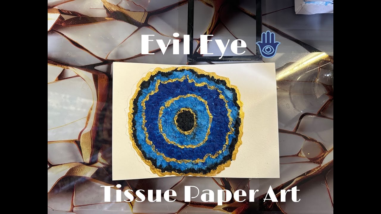 Easy way of creating evil eye with tissue papers. |Evil Eye| |Tissue ...