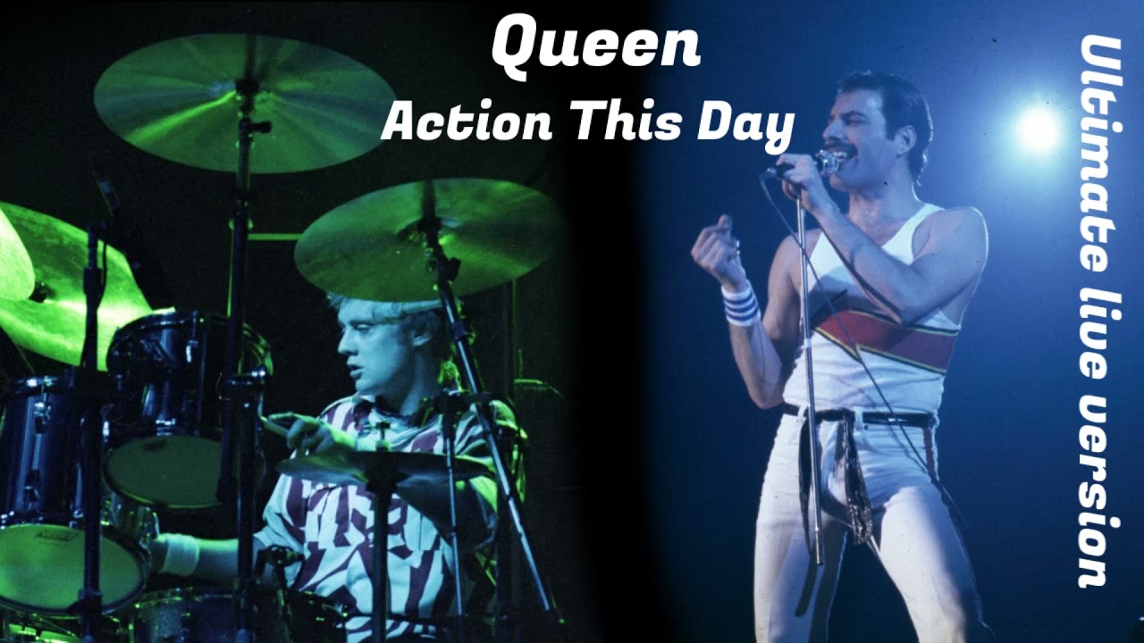 Queen | Action This Day | Ultimate Live Version - YouTube