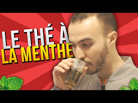 J'AI PRÉPARÉ DU THÉ A LA MENTHE !