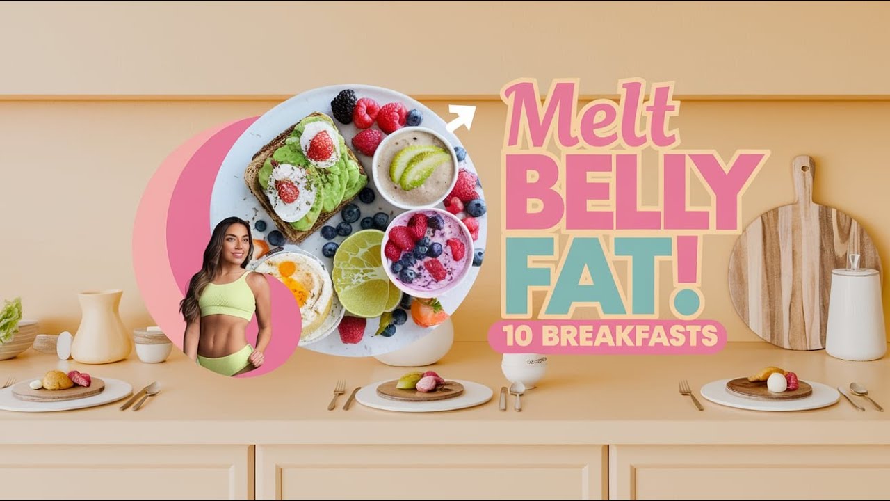 10 Fat-Burning Breakfasts to Melt Belly Fat FAST! (Try These Today ...