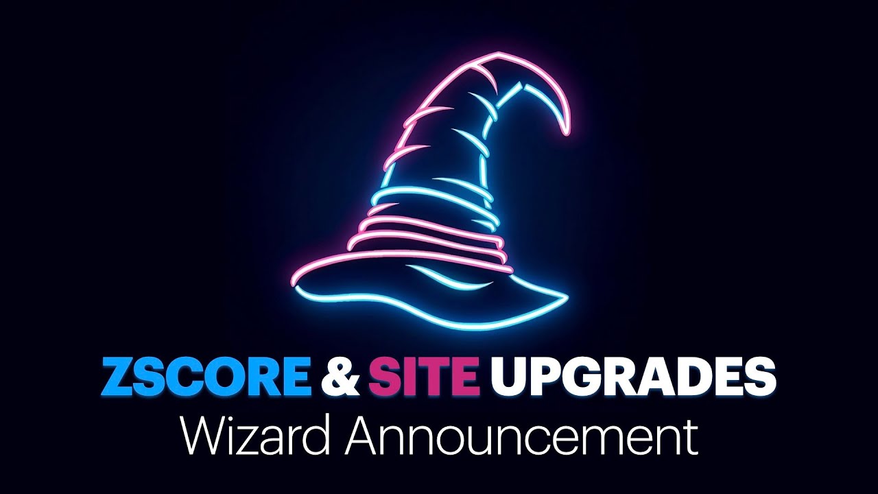 Wizard Announcement - ZSCORE Upgrades and Site Remake Walkthrough - YouTube