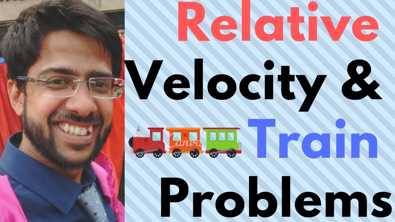 Train Problems and Relative Velocity | General Aptitude session by IIT ...