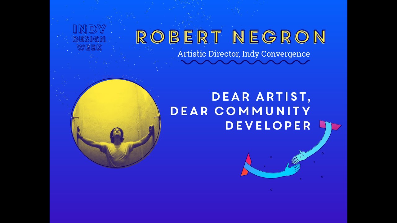 Dear Artist, Dear Community Developer: Robert Negron | IDW 2019 - YouTube