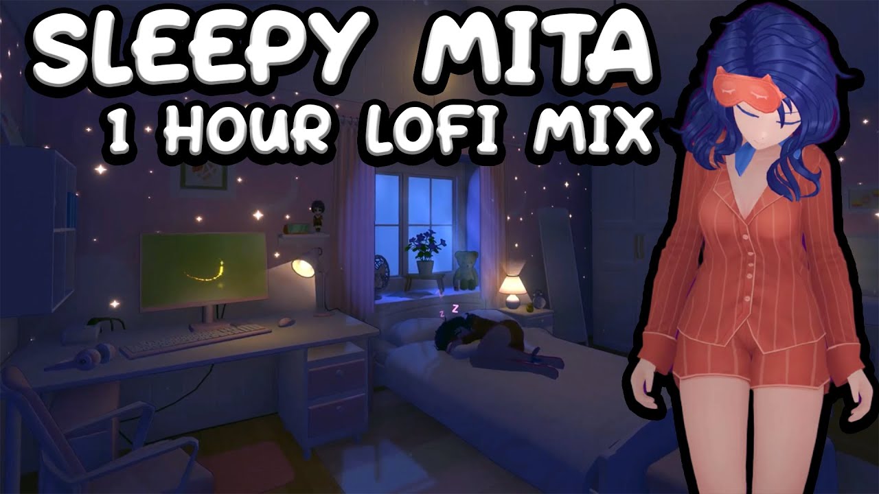 [MiSide LoFi] Chill with Sleepy Mita: 1 Hour of Lofi Beats for ...