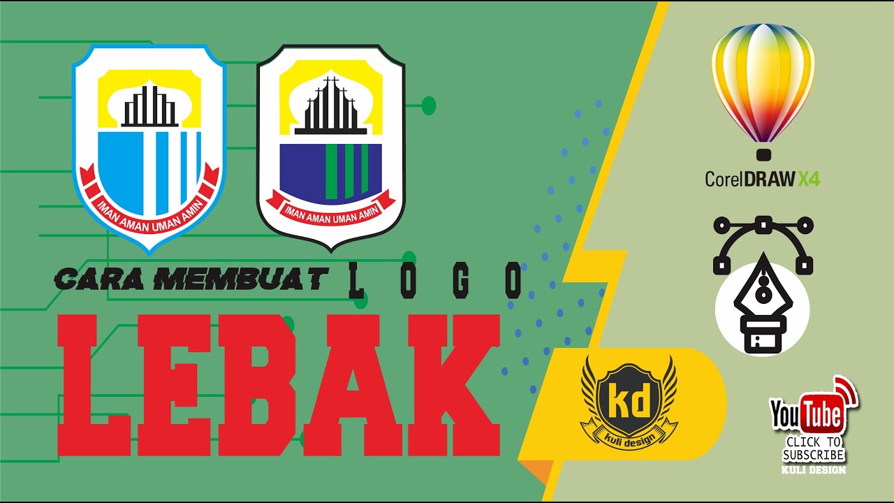 MEMBUAT 2 LOGO KABUPATEN LEBAK - YouTube