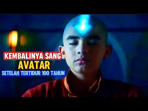 KEMBALINYA SANG AVATAR PENGUASA 4 ELEMEN || Alur Cerita Avatar: The ...