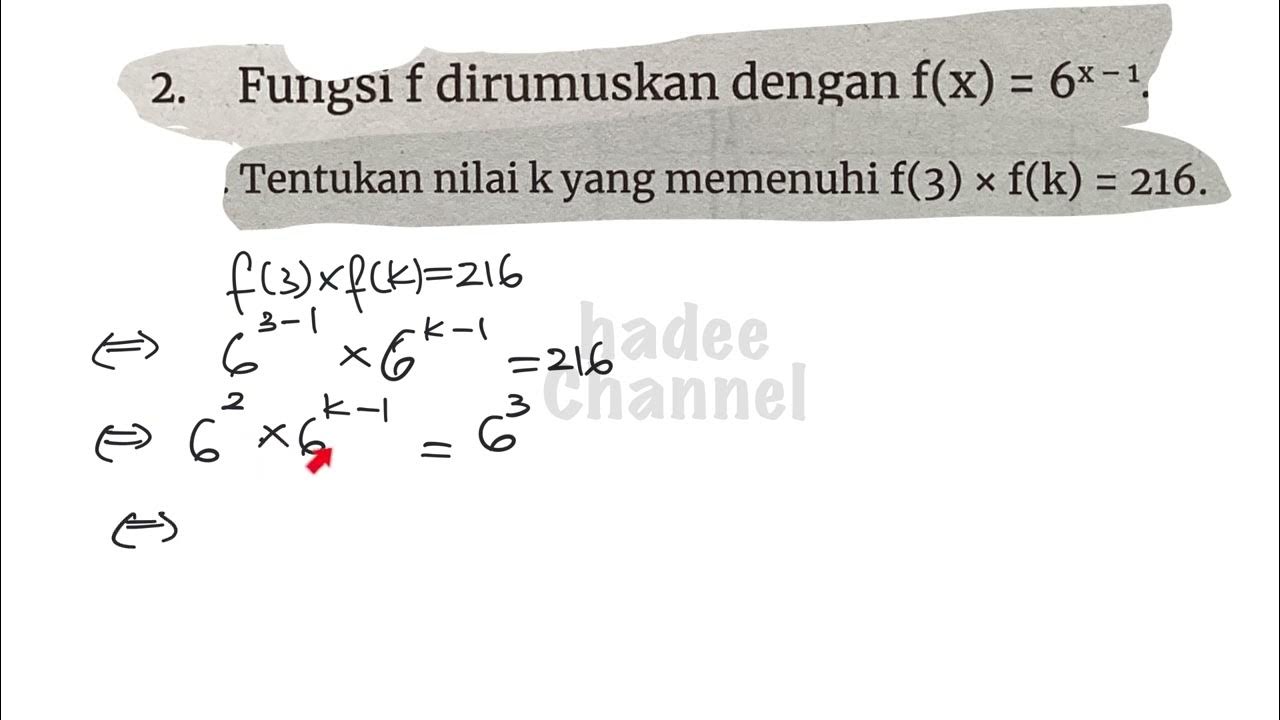 Fungsi f dirumuskan dengan f(x)=6 pangkat x-1,tentukan nilai k yang memenuhi f(3)xf(k)=216 - YouTube
