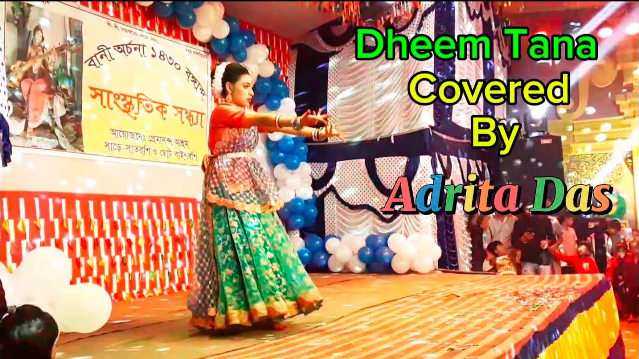 Dheem Tana Dance || Covered By Adrita Das || - YouTube