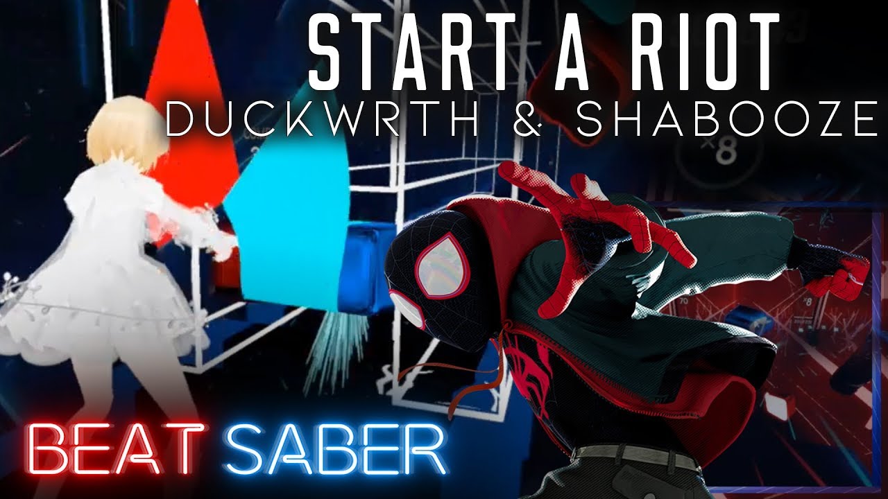 Beat Saber | Start a Riot - DUCKWRTH & Shaboozey [EXPERT] - YouTube