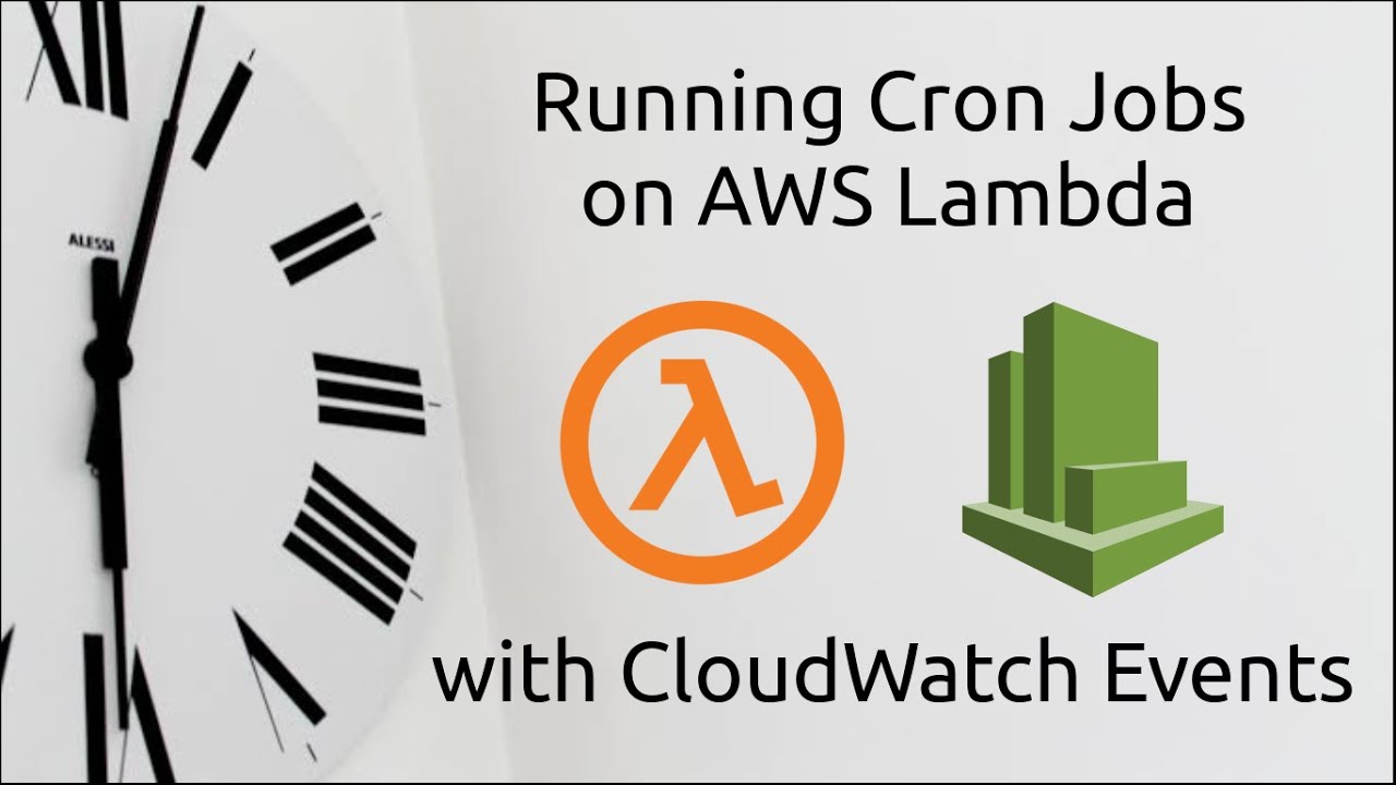 Running Cron Jobs on AWS Lambda (w/ Practical Example and SAM Project ... Running Cron Jobs on AWS Lambda (w/ Practical Example and SAM Project ...