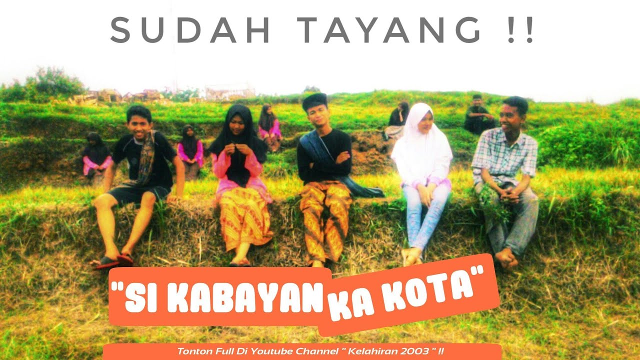Si Kabayan Ka kota (film pendek) - YouTube
